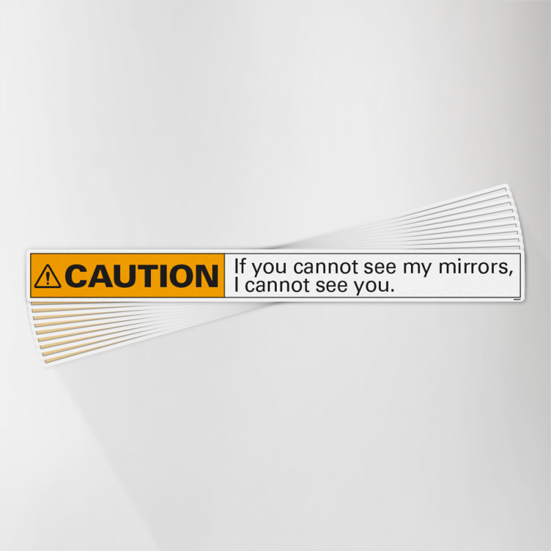 If You Can't See Mirrors Decal Pack | Seifert Transit Graphics